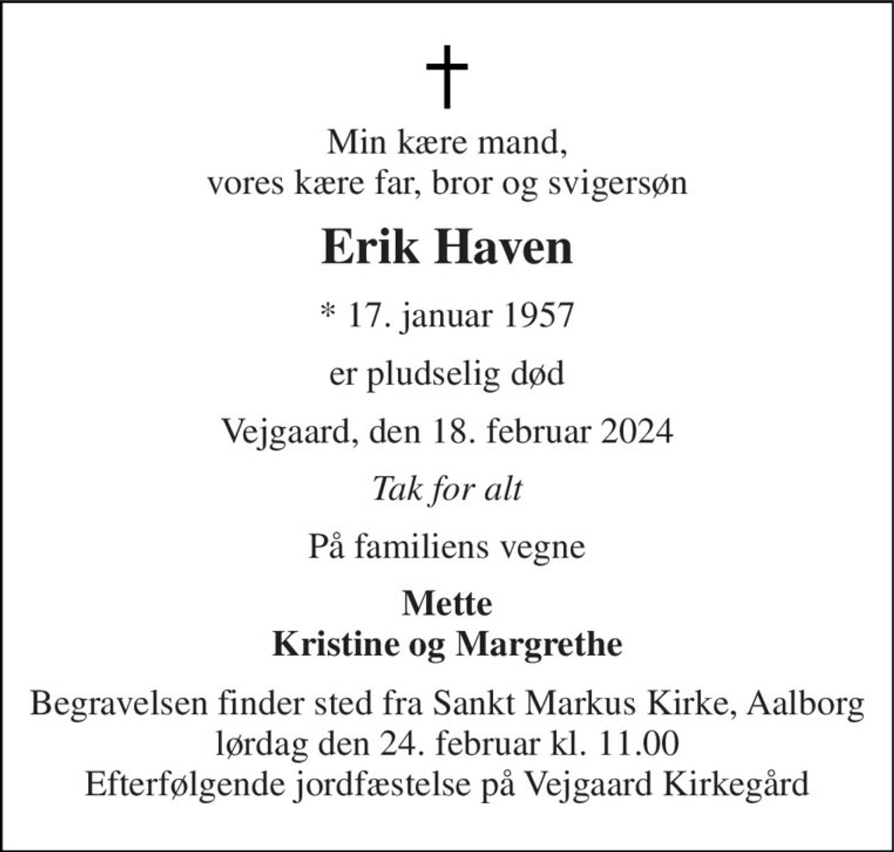 Erik Haven | Danmarks største medie for mindesider og dødsannoncer