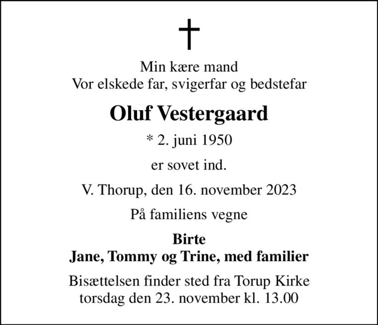 Oluf Vestergaard | Danmarks største medie for mindesider og dødsannoncer
