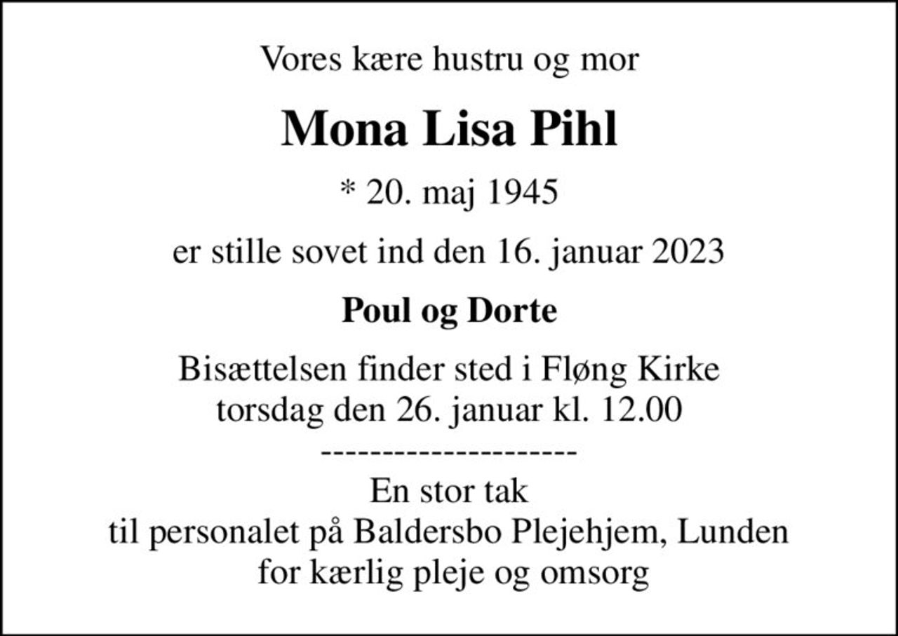 Mona Lisa Pihl | Danmarks største medie for mindesider og dødsannoncer