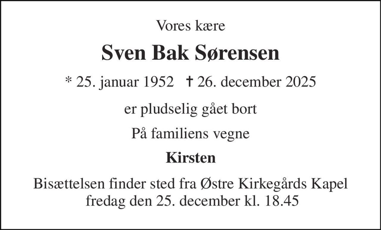 Sven Bak Sørensen | Danmarks største medie for mindesider og dødsannoncer