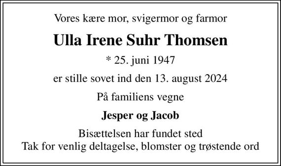 Ulla Irene Suhr Thomsen | Dødsannoncer i Danmark