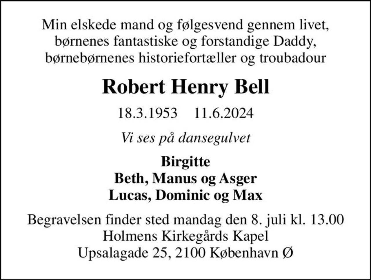Robert Henry Bell | Danmarks største medie for mindesider og dødsannoncer