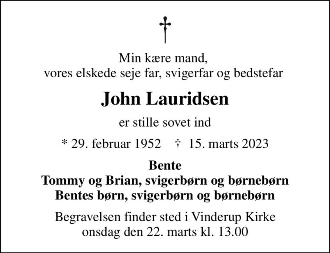 John Lauridsen | Danmarks største medie for mindesider og dødsannoncer