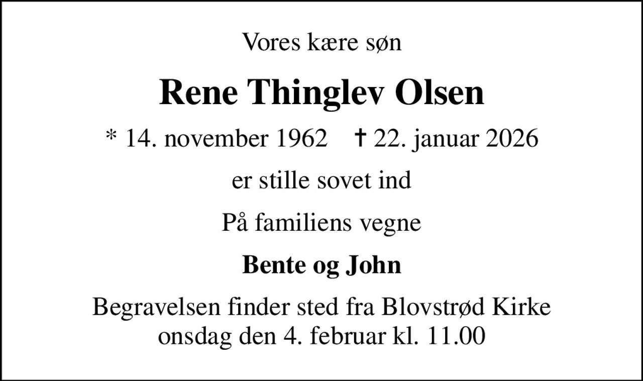 Rene Thinglev Olsen | Danmarks største medie for mindesider og dødsannoncer
