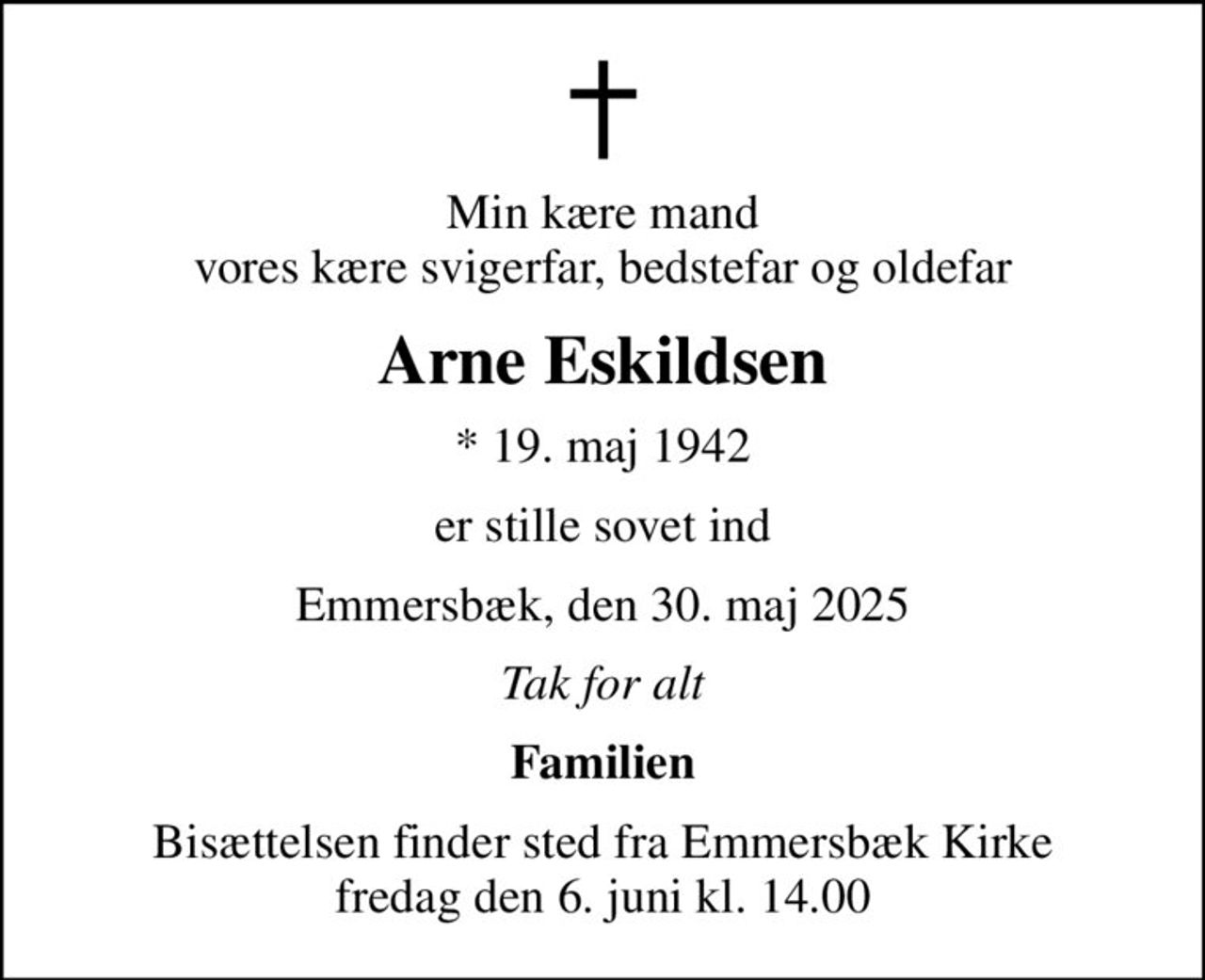 Arne Eskildsen | Dødsannoncer i Danmark