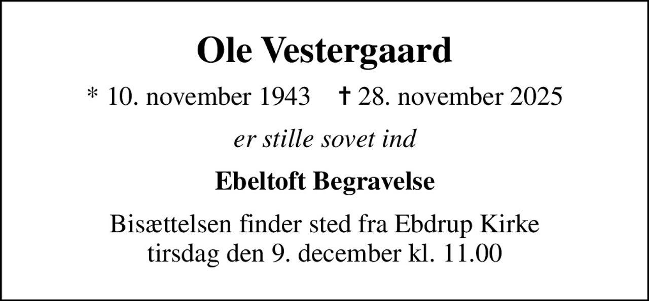 Ole Vestergaard | Danmarks største medie for mindesider og dødsannoncer
