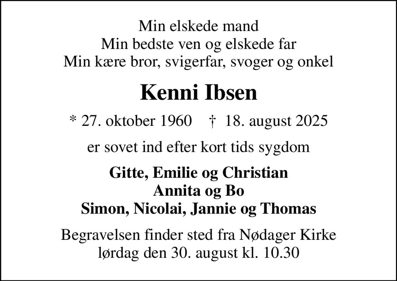 Kenni Ibsen | Danmarks største medie for mindesider og dødsannoncer