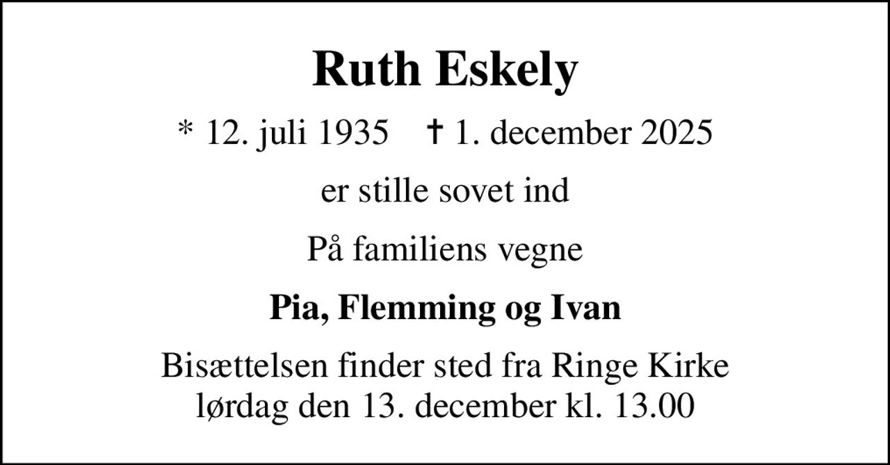 Ruth Eskely | Danmarks største medie for mindesider og dødsannoncer