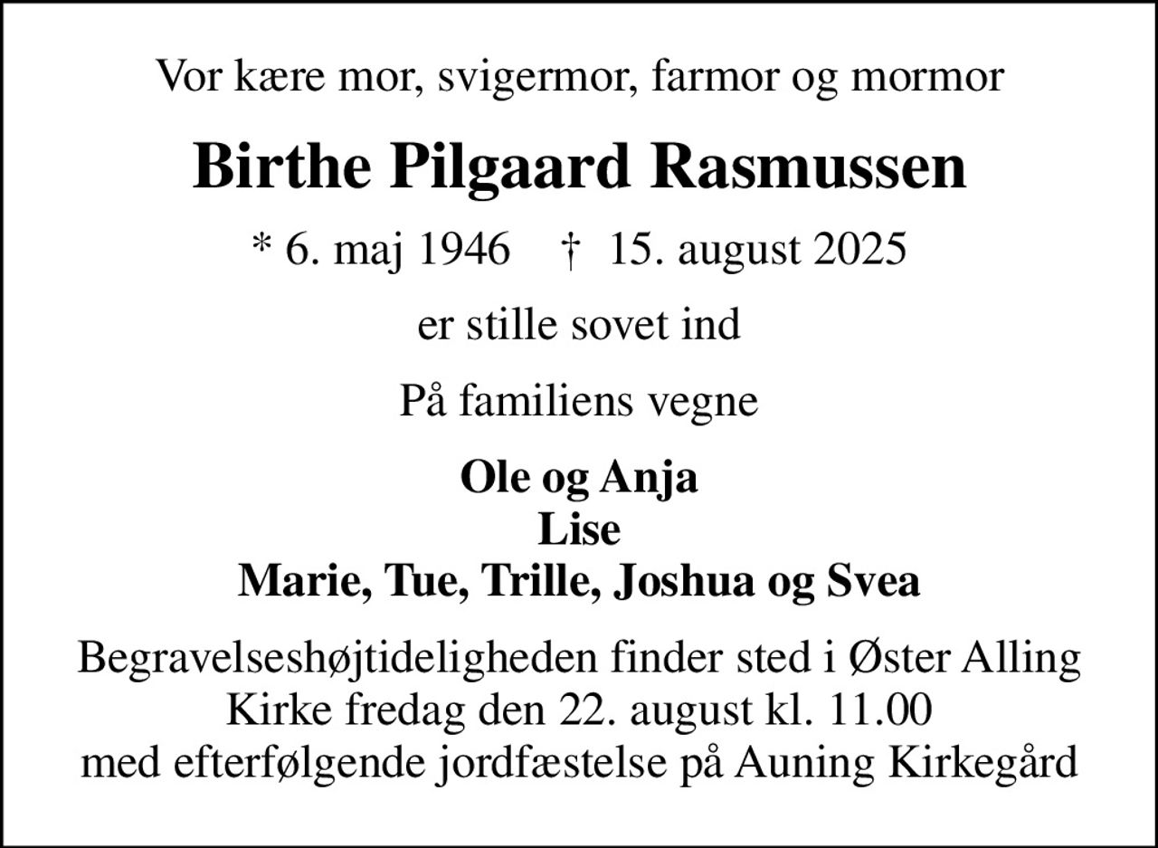 Birthe Pilgaard Rasmussen | Dødsannoncer i Danmark