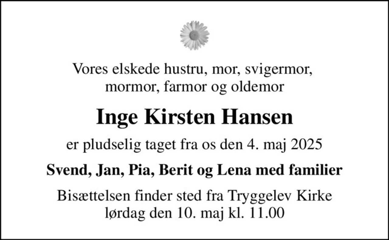 Inge Kirsten Hansen | Dødsannoncer i Danmark