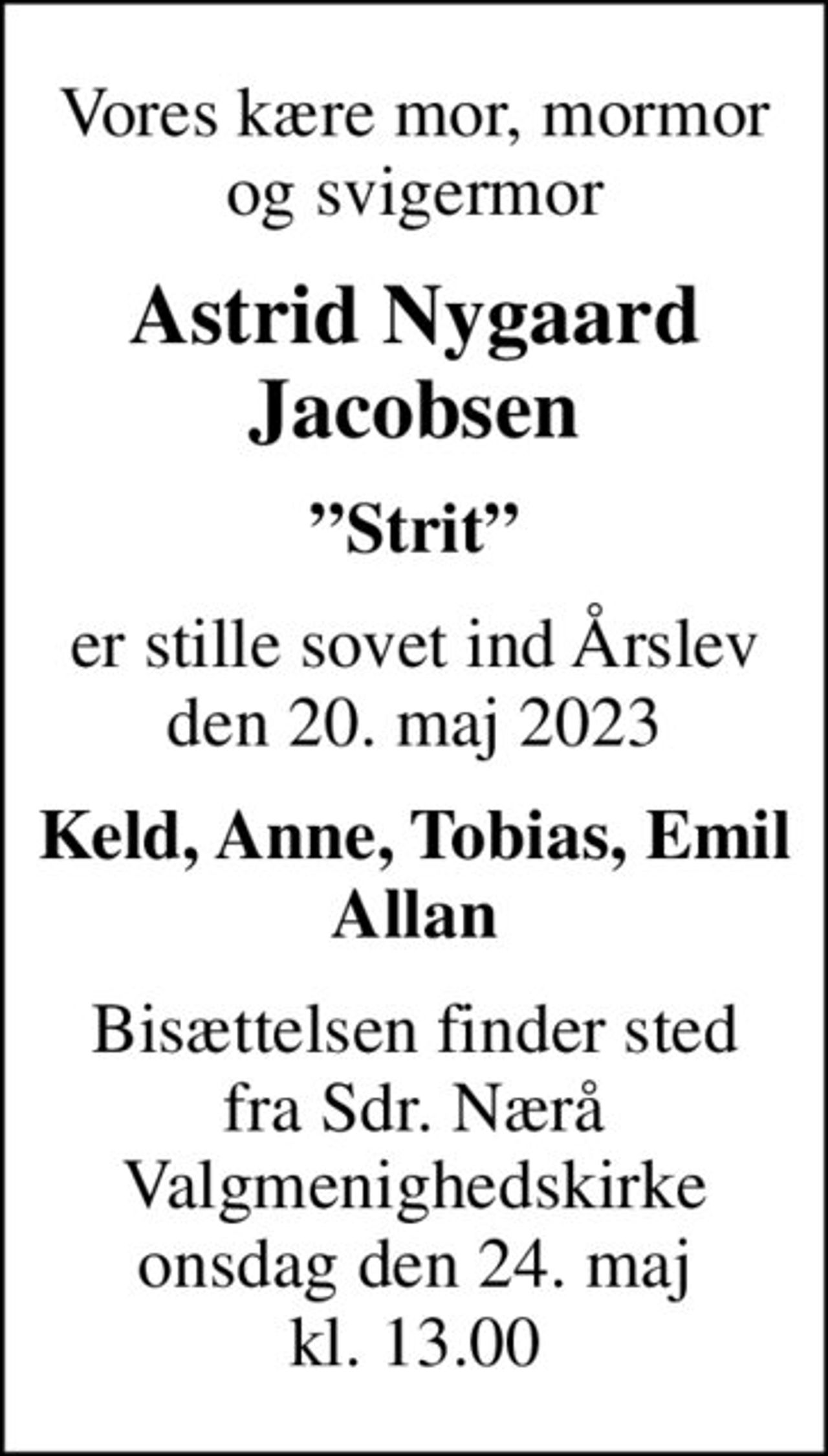 Astrid Nygaard Jacobsen | Dødsannoncer i Danmark