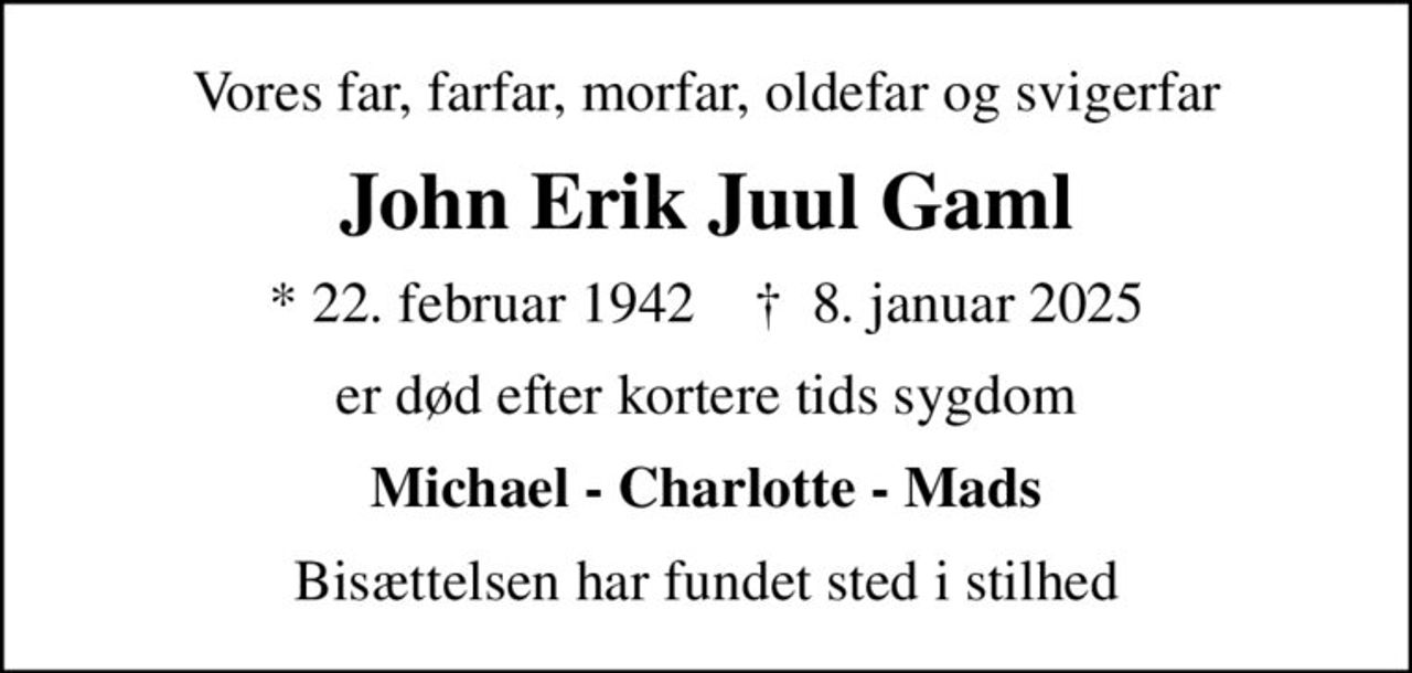 John Erik Juul Gaml | Danmarks største medie for mindesider og dødsannoncer