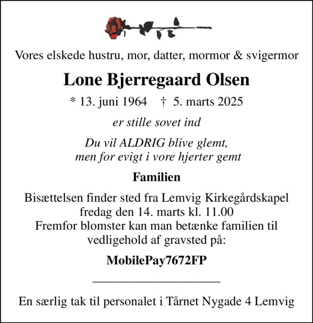 Lone Bjerregaard Olsen | Dødsannoncer i Danmark