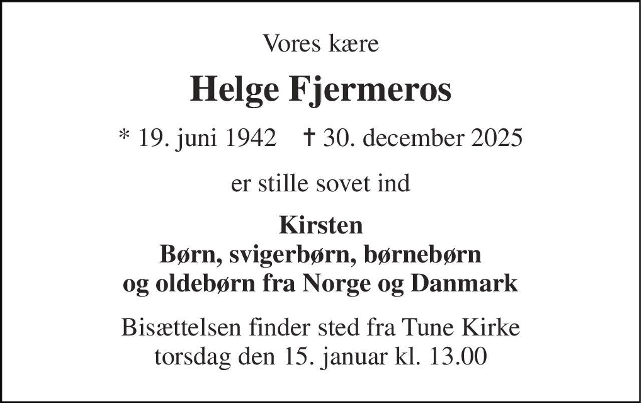 Helge Fjermeros | Danmarks største medie for mindesider og dødsannoncer