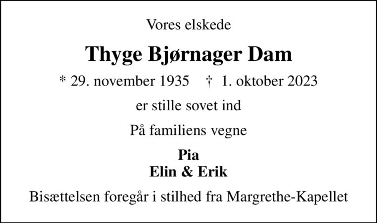 Thyge Bjørnager Dam | Danmarks største medie for mindesider og dødsannoncer