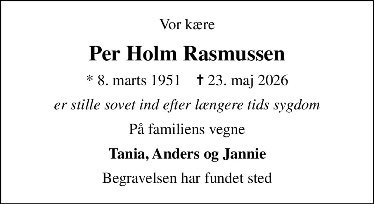 Per Holm Rasmussen | Danmarks største medie for mindesider og dødsannoncer