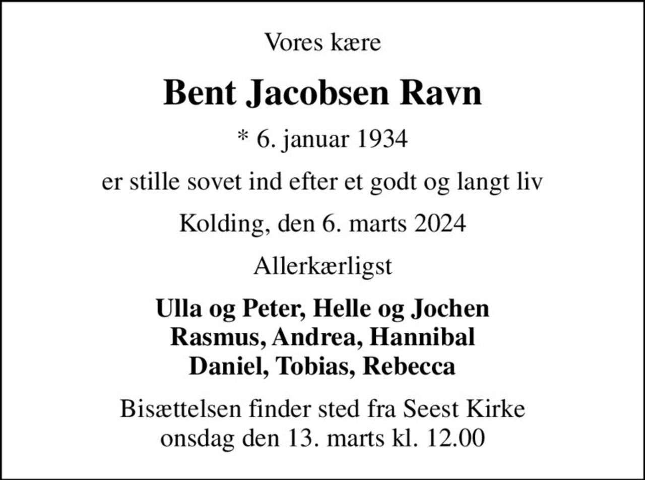 Bent Jacobsen Ravn | Danmarks største medie for mindesider og dødsannoncer