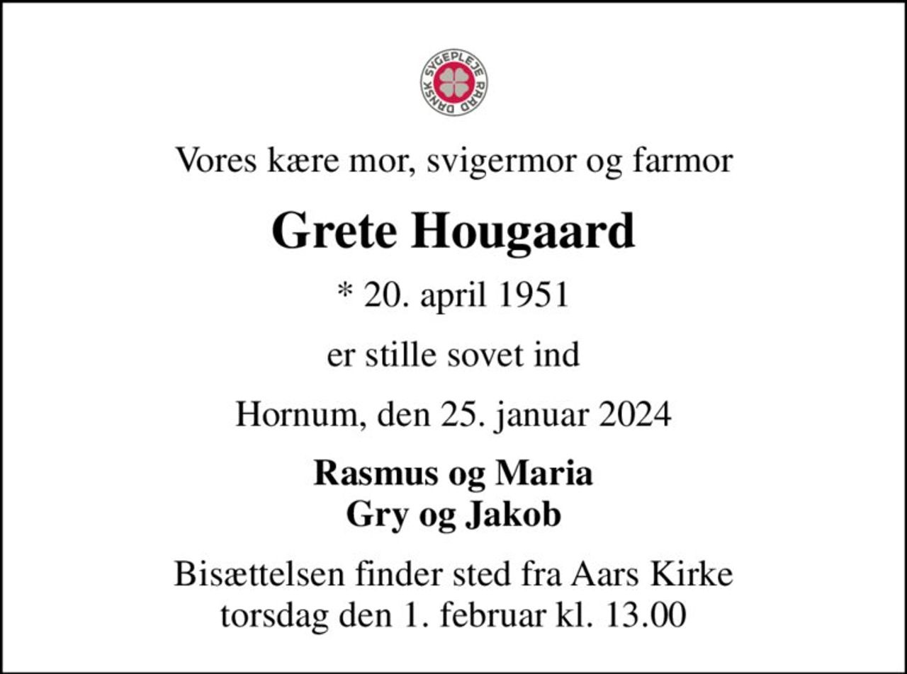 Grete Hougaard | Danmarks største medie for mindesider og dødsannoncer