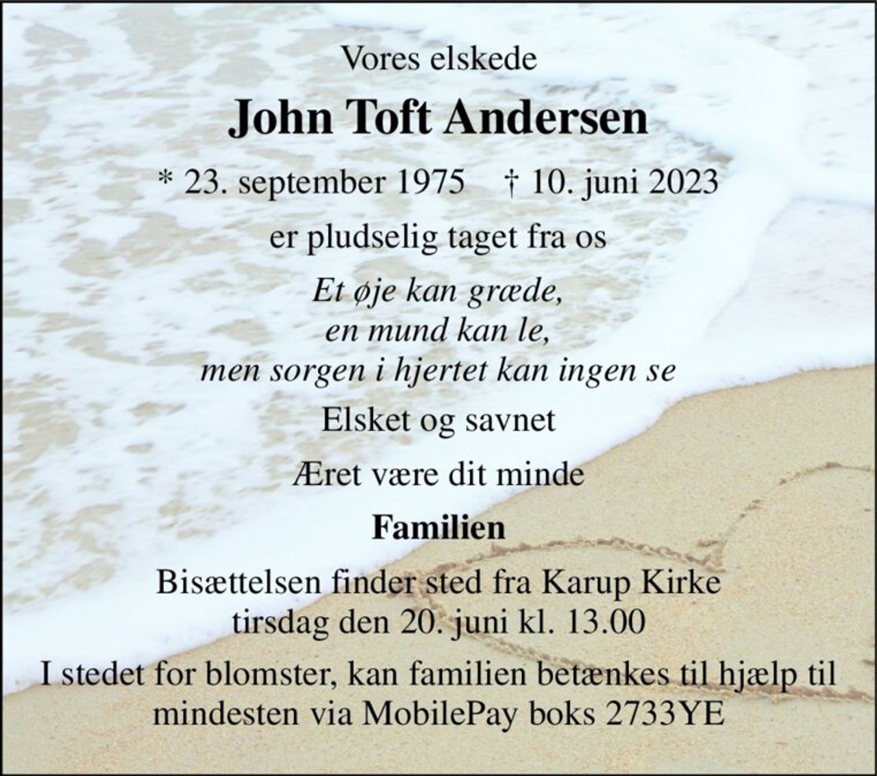John Toft Andersen | Danmarks største medie for mindesider og dødsannoncer