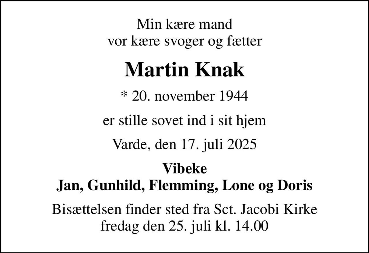 Martin Knak | Danmarks største medie for mindesider og dødsannoncer