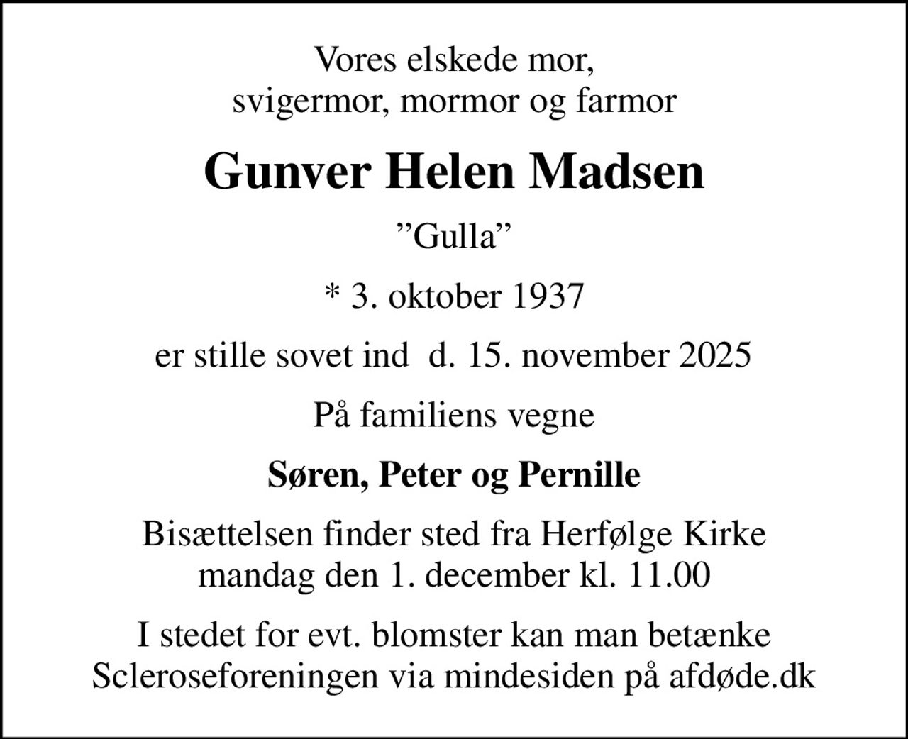 Gunver Helen Madsen | Danmarks største medie for mindesider og dødsannoncer