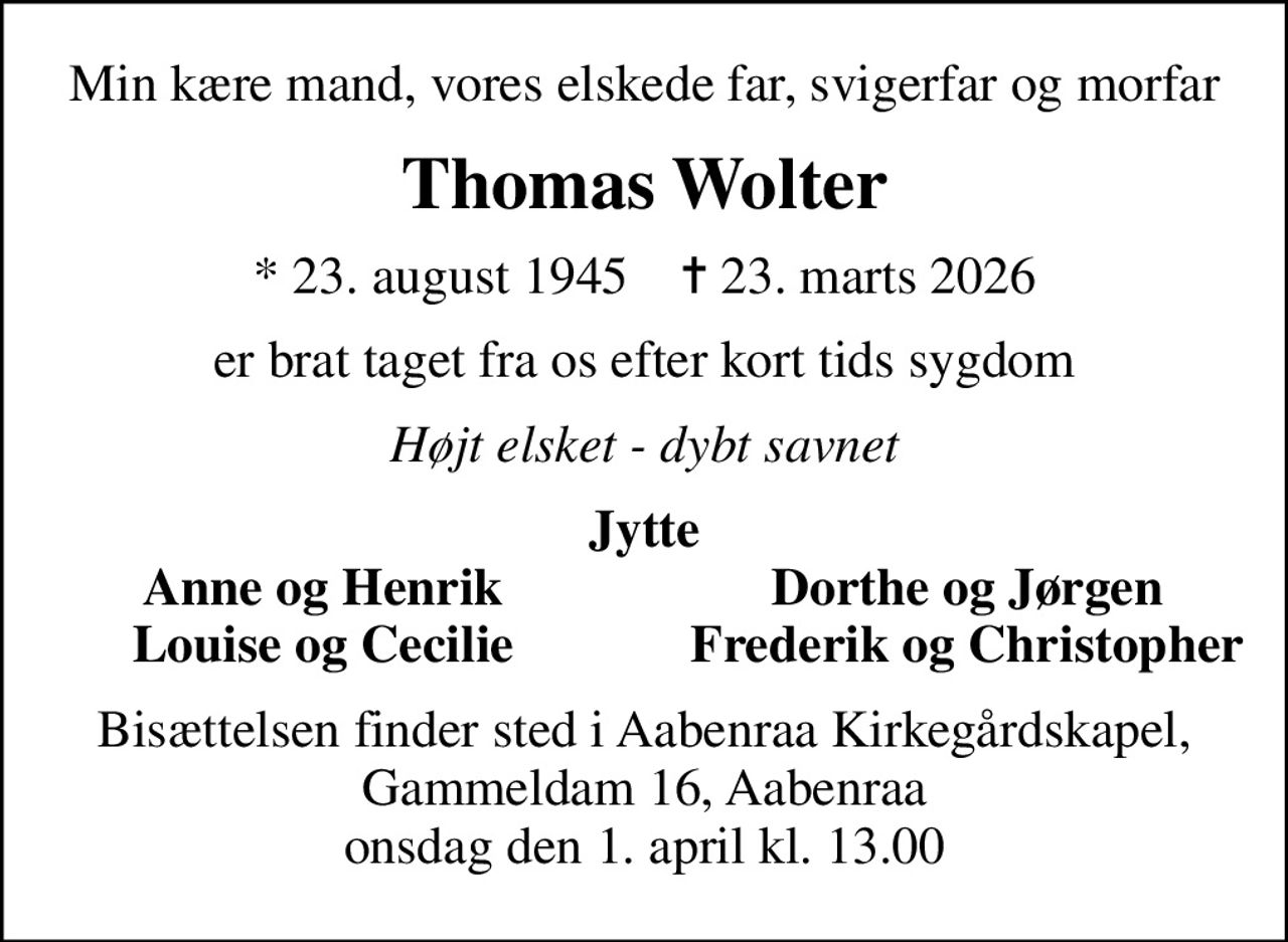 Thomas Wolter | Danmarks største medie for mindesider og dødsannoncer