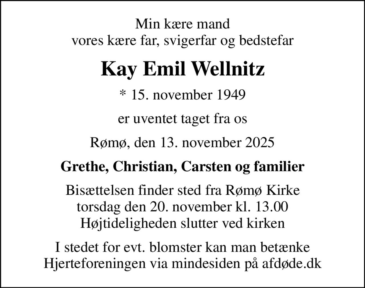 Kay Emil Wellnitz | Danmarks største medie for mindesider og dødsannoncer