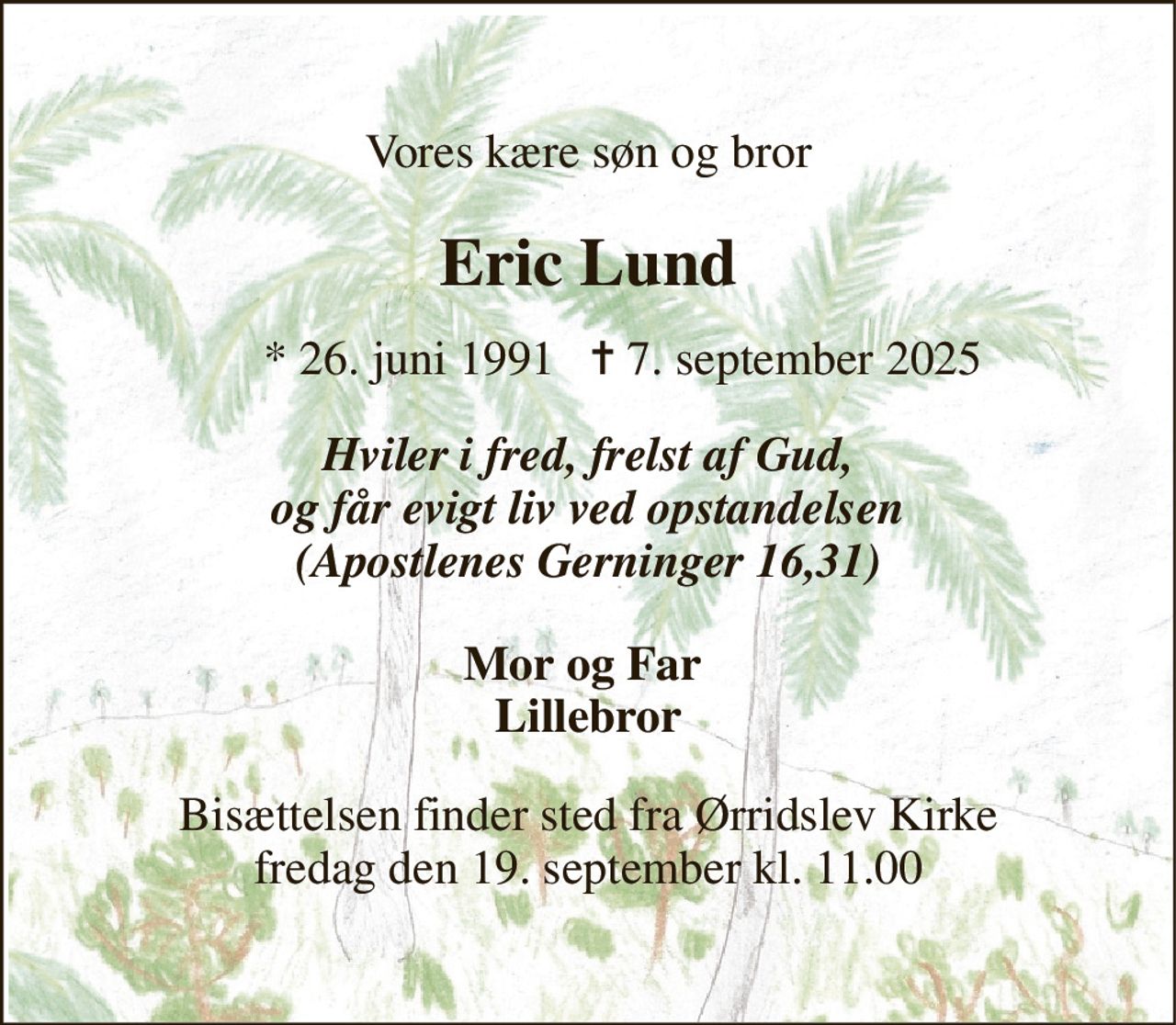 Eric Lund | Danmarks største medie for mindesider og dødsannoncer