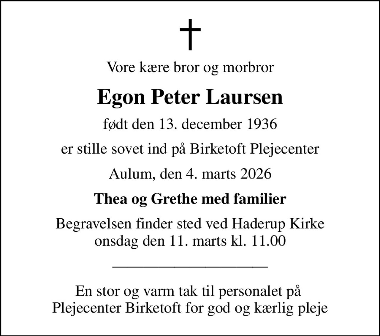 Egon Peter Laursen | Danmarks største medie for mindesider og dødsannoncer
