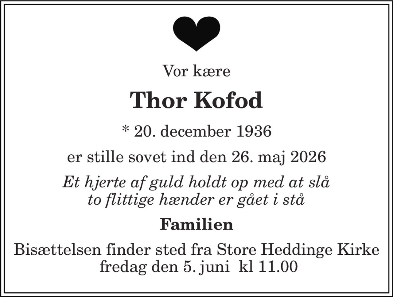 Thor Anker Kofod | Danmarks største medie for mindesider og dødsannoncer