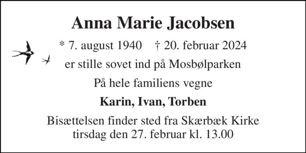 Anna Marie Jacobsen | Danmarks største medie for mindesider og dødsannoncer