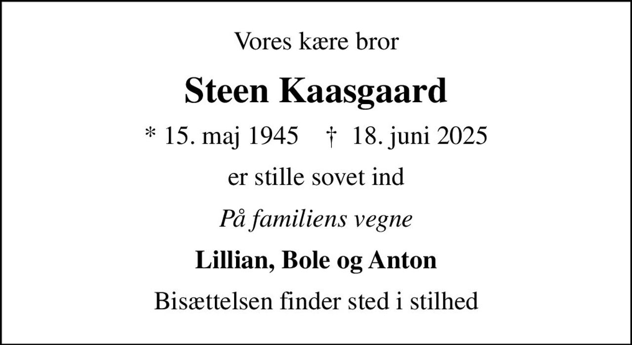 Steen Kaasgaard | Danmarks største medie for mindesider og dødsannoncer