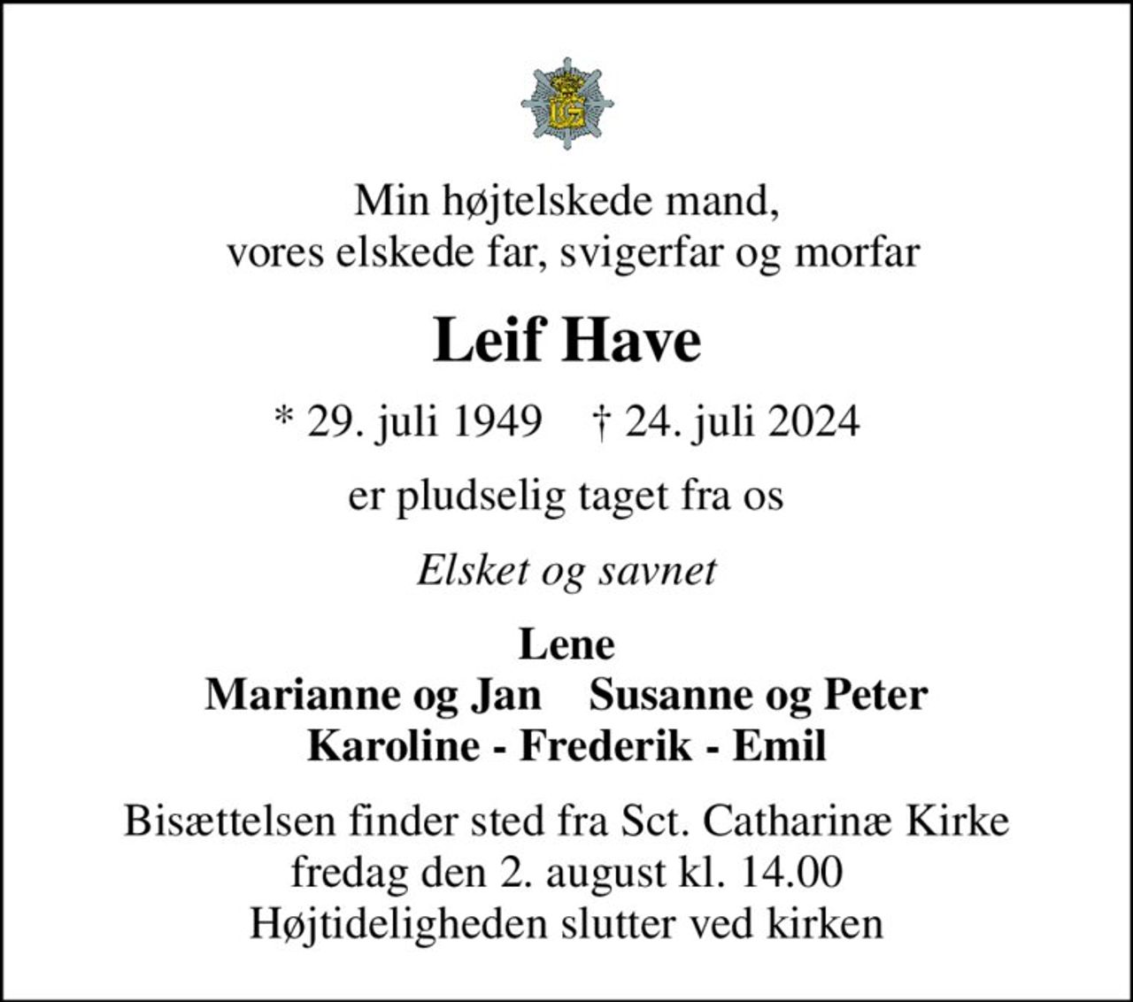 Leif Have | Danmarks største medie for mindesider og dødsannoncer