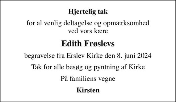 Edith Frøslev | Dødsannoncer i Danmark