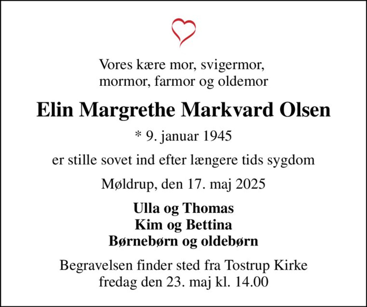 Elin Margrethe Markvard Olsen | Dødsannoncer i Danmark