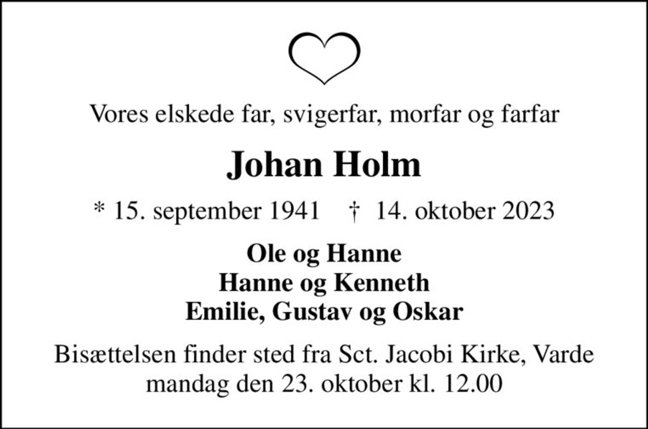 Johan Holm | Danmarks største medie for mindesider og dødsannoncer