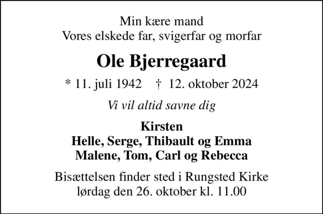 Ole Bjerregaard | Danmarks største medie for mindesider og dødsannoncer
