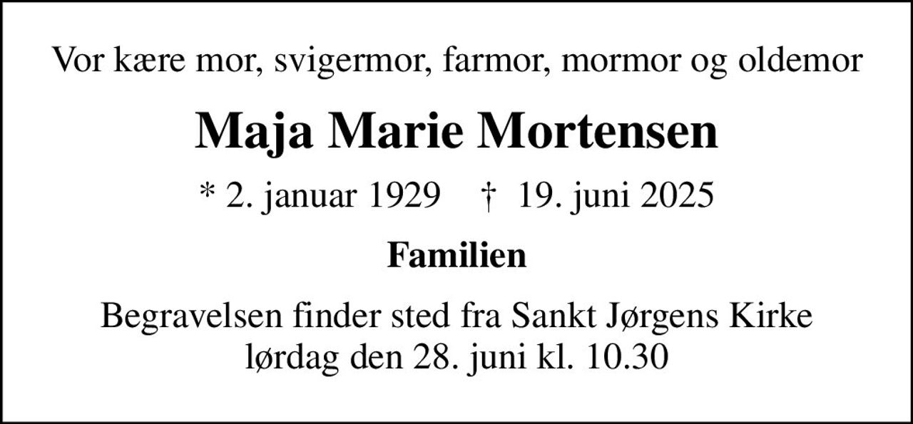Maja Marie Mortensen | Dødsannoncer i Danmark