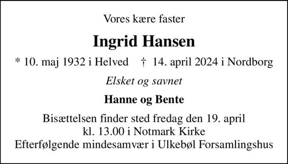 Ingrid Hansen | Dødsannoncer i Danmark