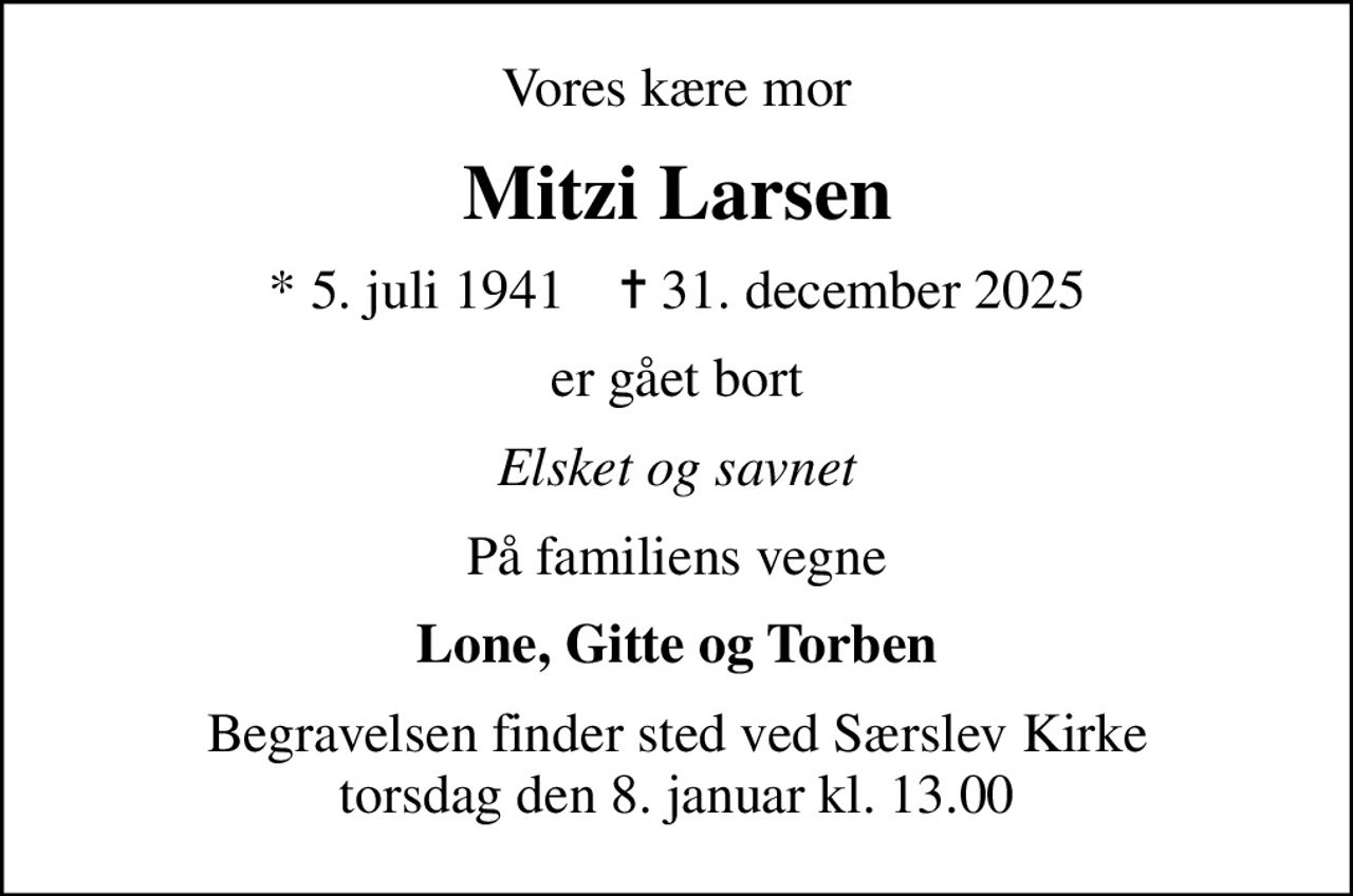 Mitzi Larsen | Danmarks største medie for mindesider og dødsannoncer