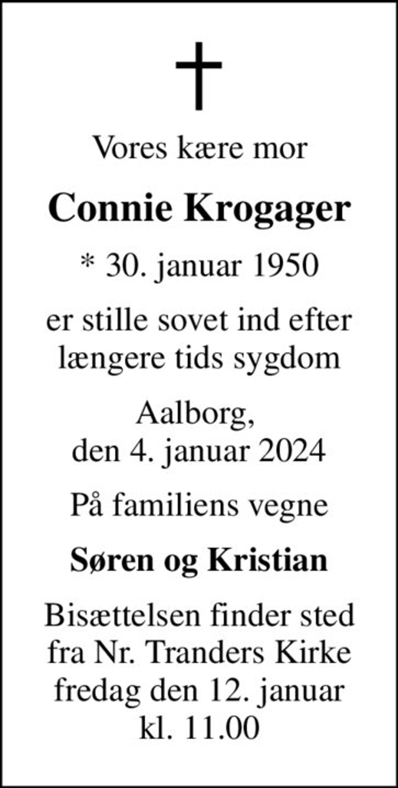 Connie Krogager | Danmarks største medie for mindesider og dødsannoncer