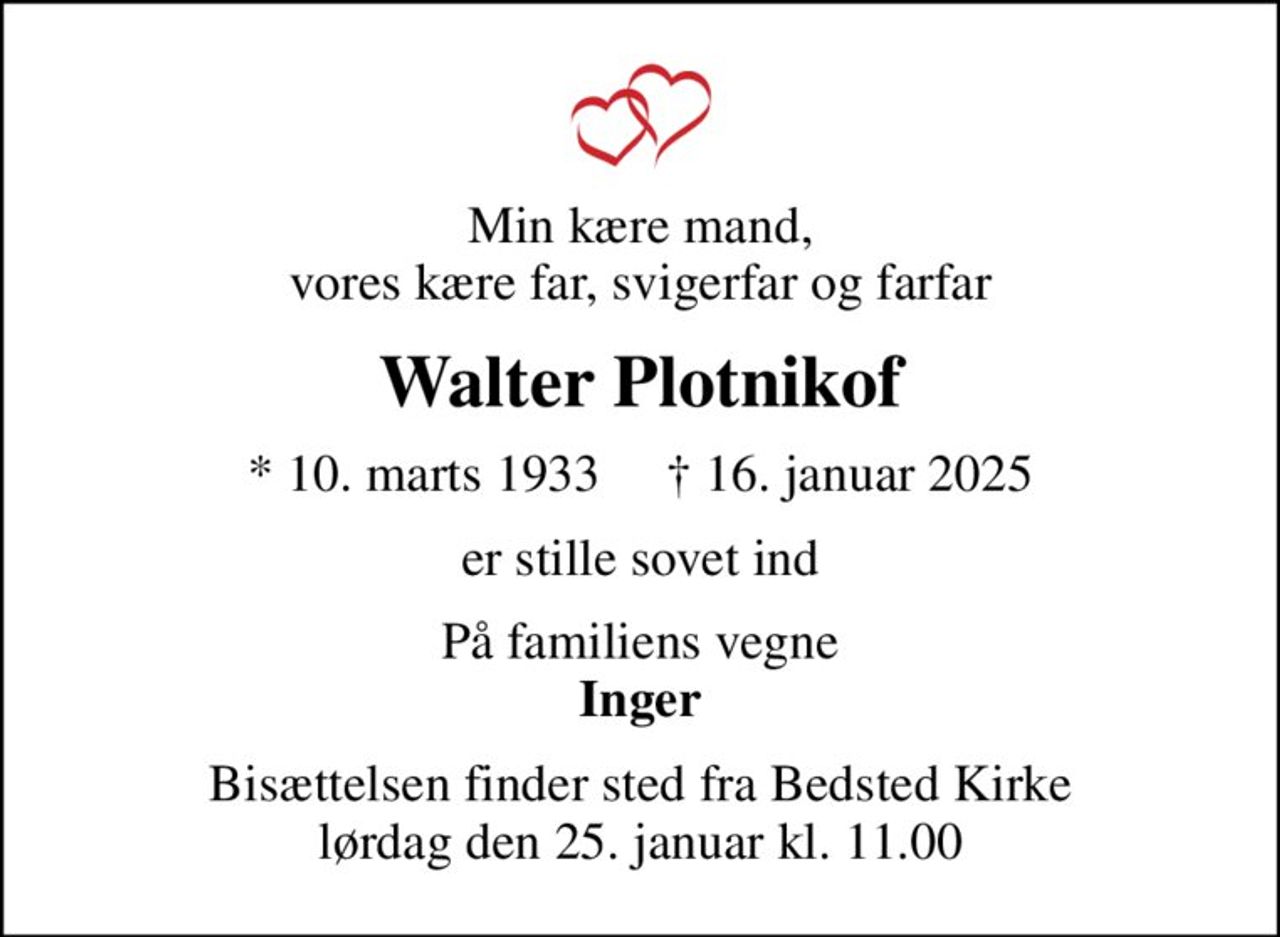 Walter Plotnikof | Danmarks største medie for mindesider og dødsannoncer