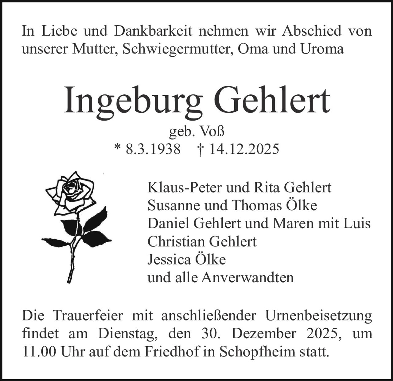 Ingeburg Gehlert | Traueranzeigen, Nachrufe & Danksagungen auf BZtrauer.de