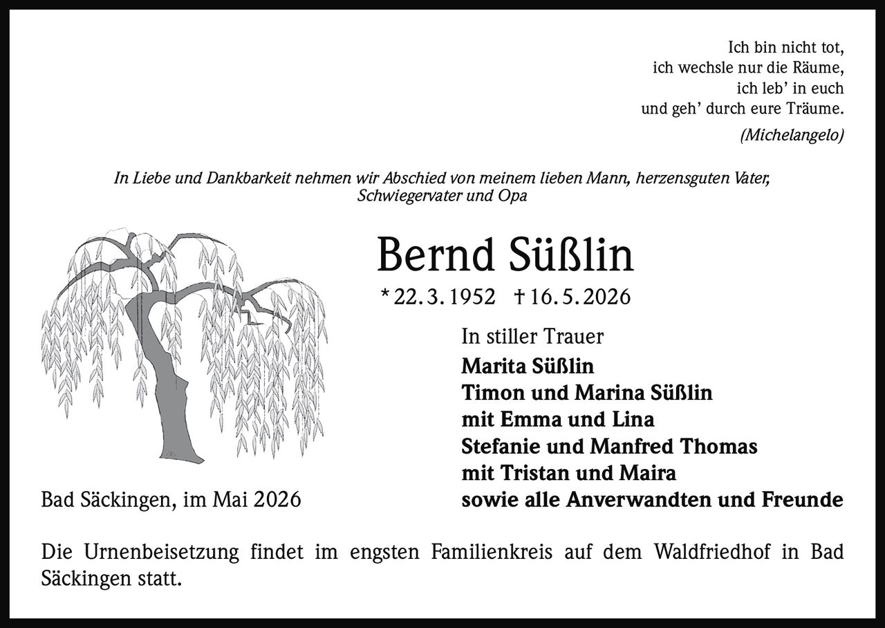 Bernd Süßlin | Traueranzeigen, Nachrufe & Danksagungen auf BZtrauer.de