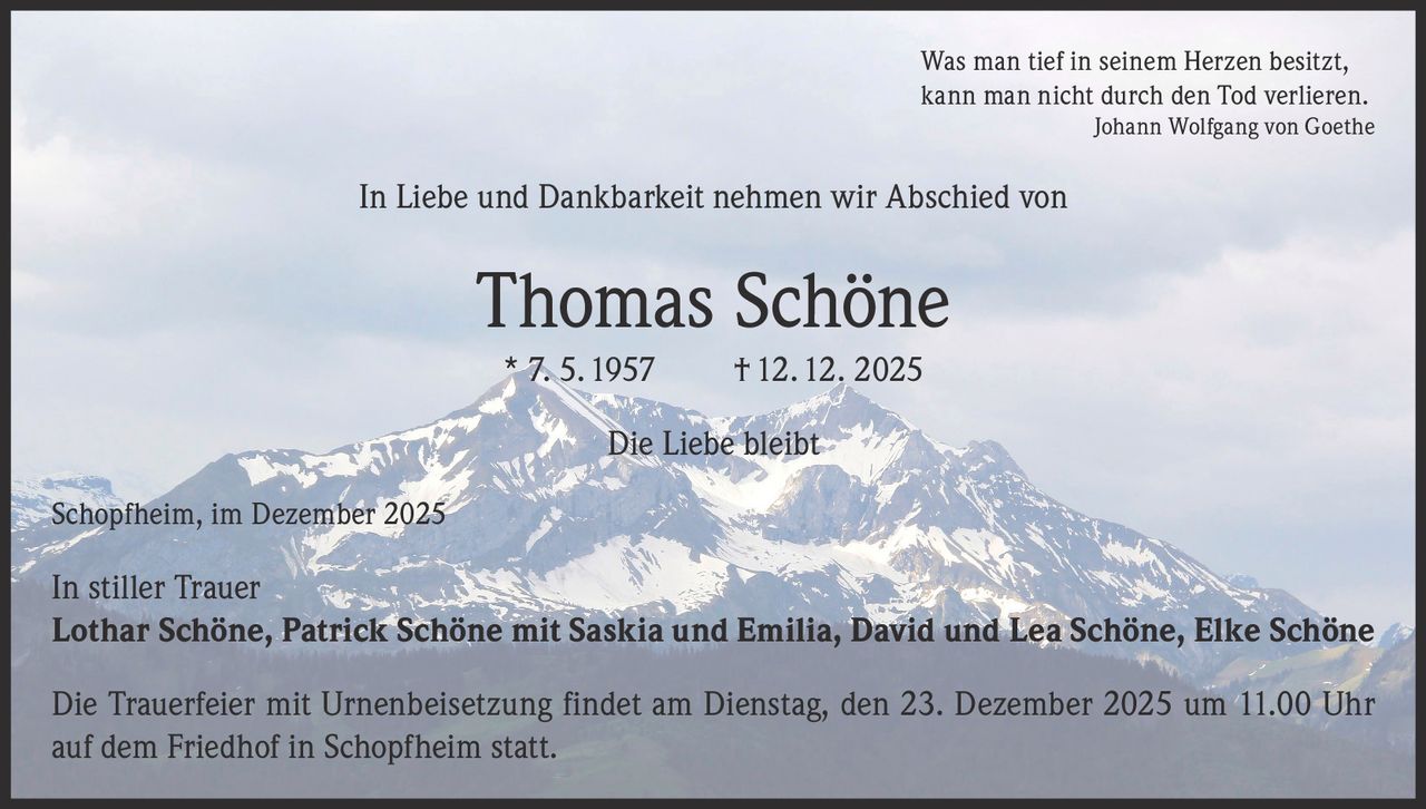 Thomas Schöne | Traueranzeigen, Nachrufe & Danksagungen auf BZtrauer.de