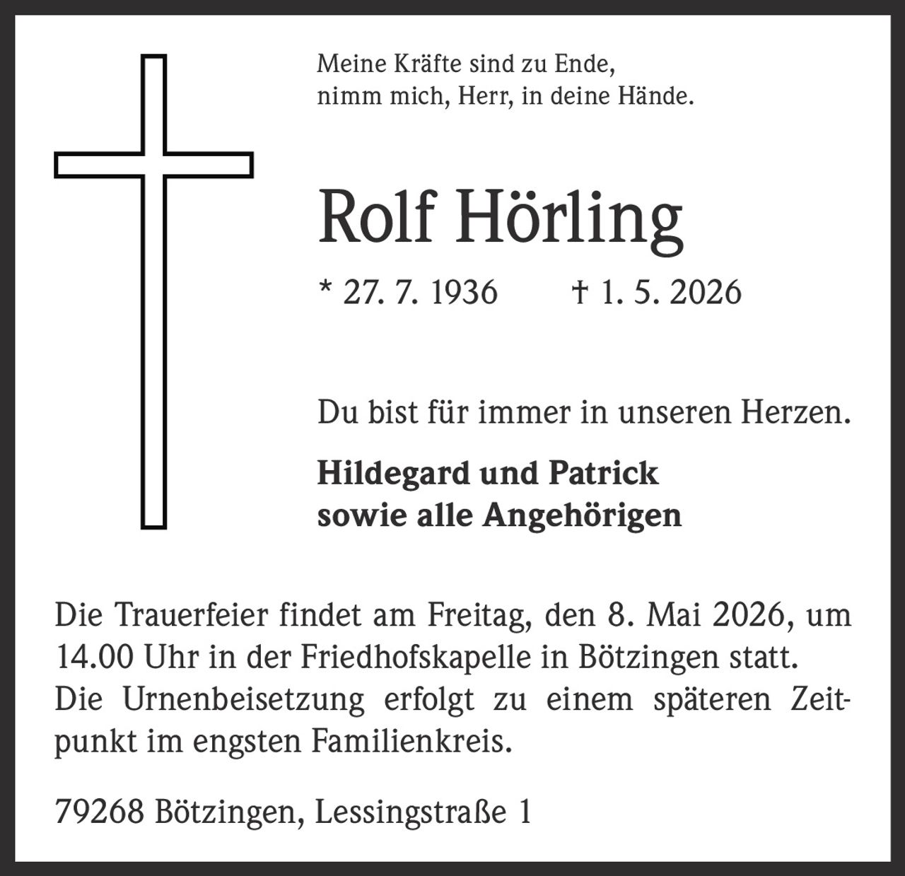 Rolf Hörling | Traueranzeigen, Nachrufe & Danksagungen auf BZtrauer.de