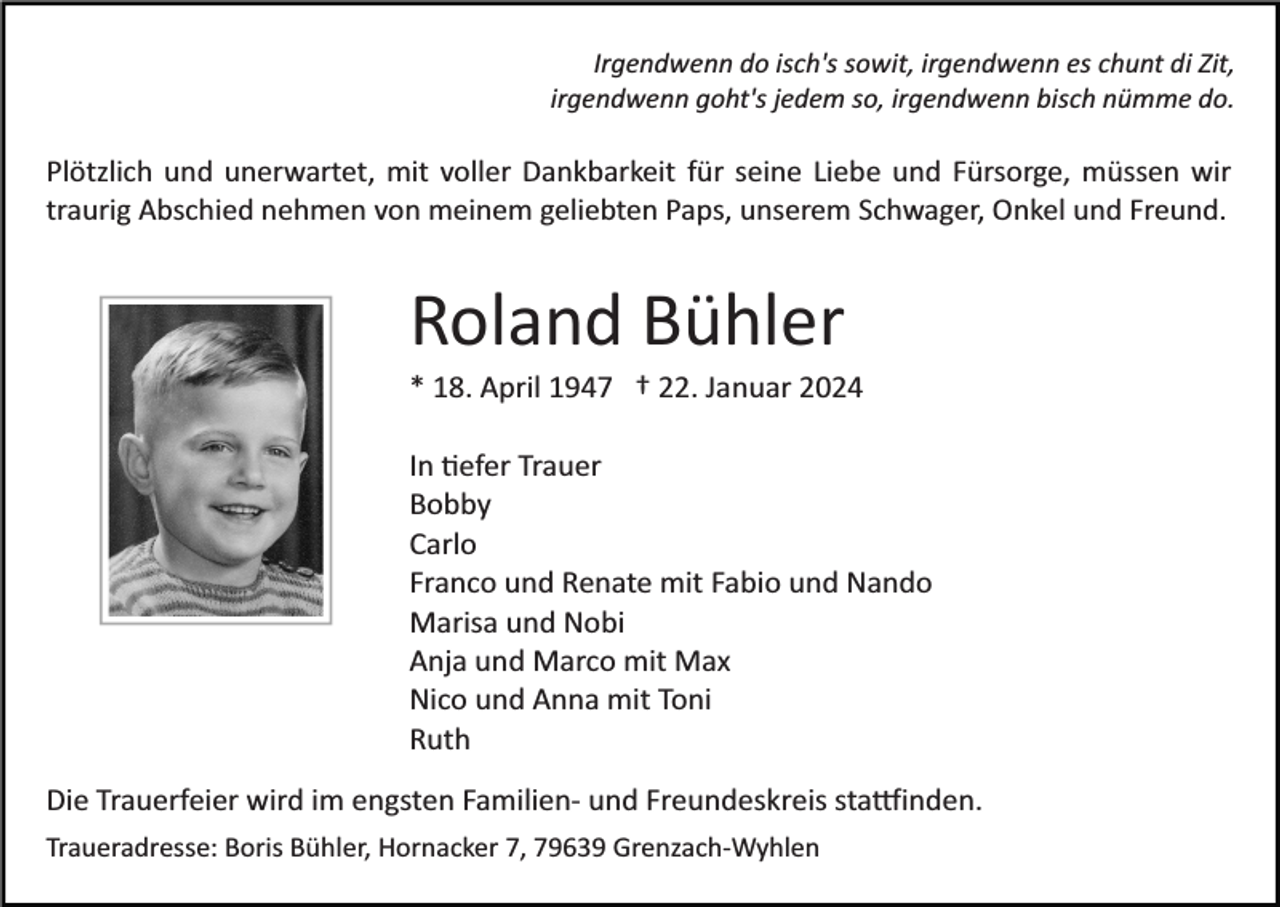 Roland Bühler | Traueranzeigen, Nachrufe & Danksagungen auf BZtrauer.de