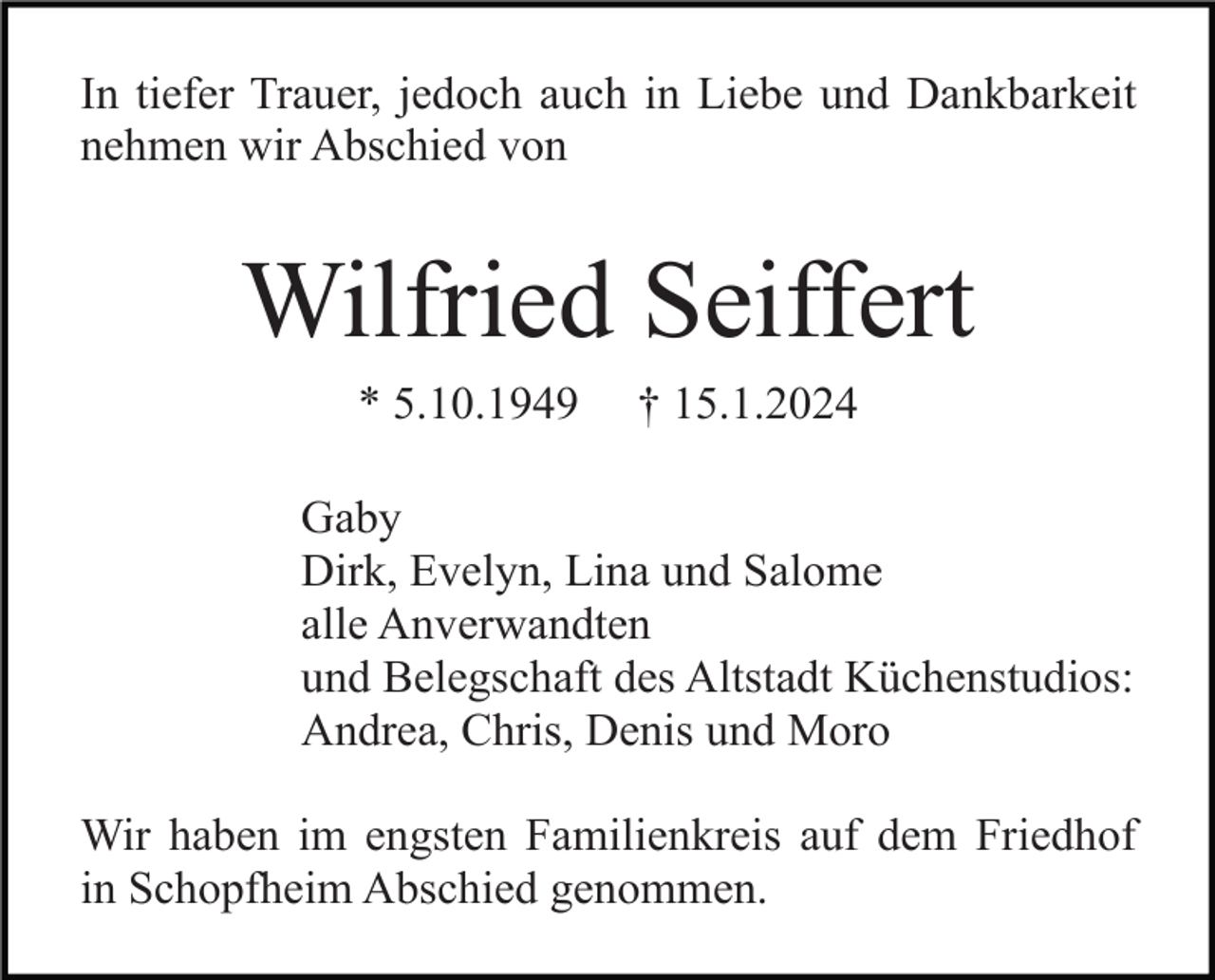 Wilfried Seiffert | Traueranzeigen, Nachrufe & Danksagungen auf BZtrauer.de